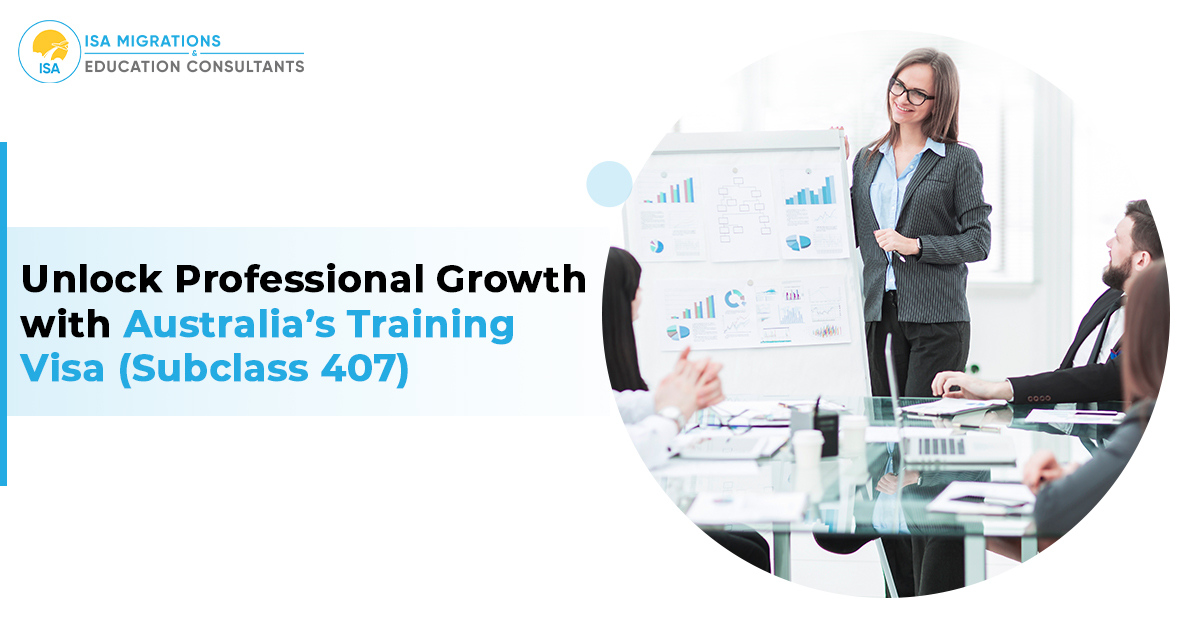 Unlock Profеssional Growth with Australia's Training Visa subclass 407