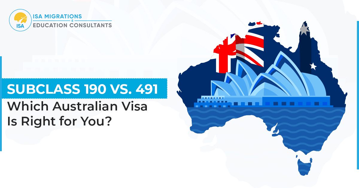 Subclass 190 vs. 491: Which Australian Visa Is Right for You?