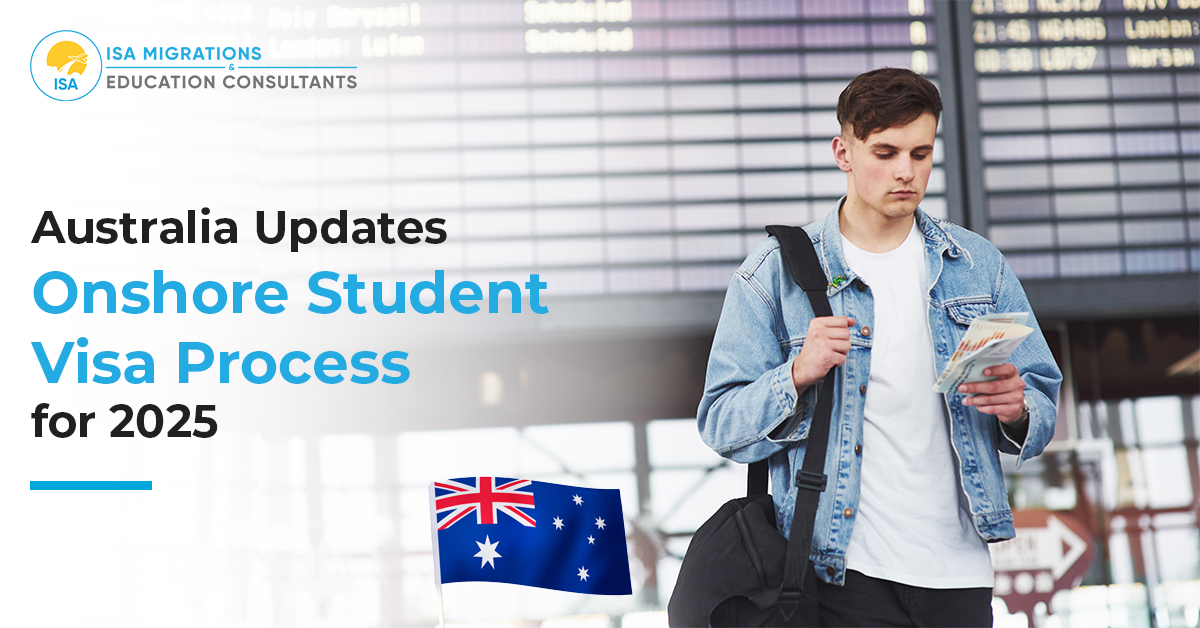 Australia Updates Onshore Student Visa Process for 2025