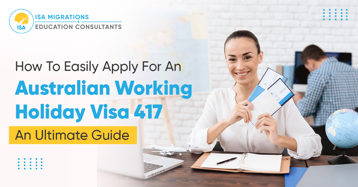 Working Holiday Visa – ISA Migrations